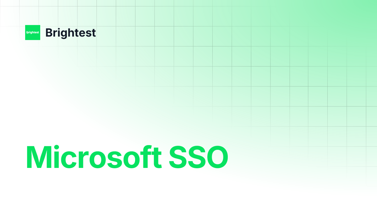 Microsoft SSO | Brightest